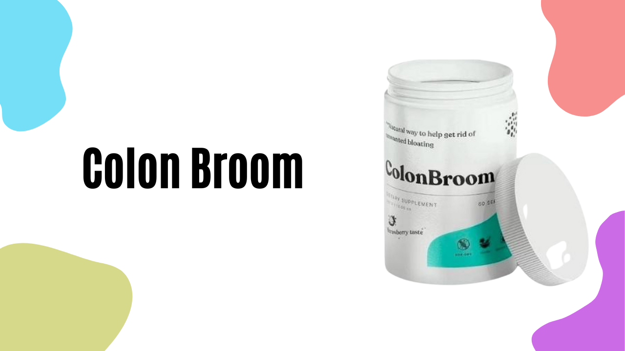 Colon Broom Review 2022 - Does It Really Work?