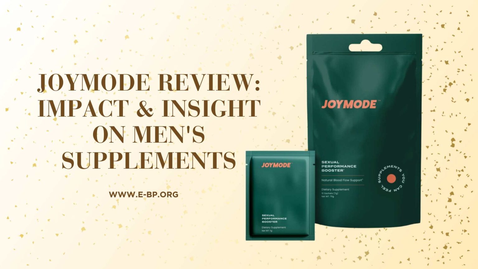 Joymode Review: Impact & Insight on Men's Supplements