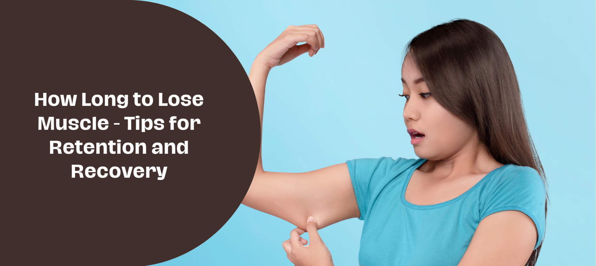 How Long to Lose Muscle - Tips for Retention and Recovery