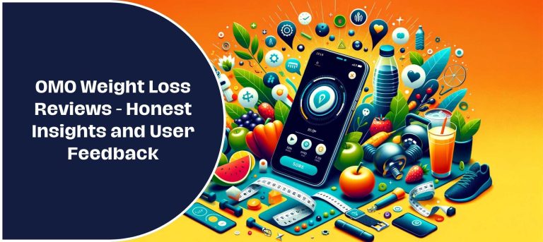 OMO Weight Loss Reviews - Honest Insights and User Feedback