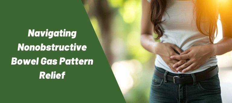 Navigating Nonobstructive Bowel Gas Pattern Relief - E-BP